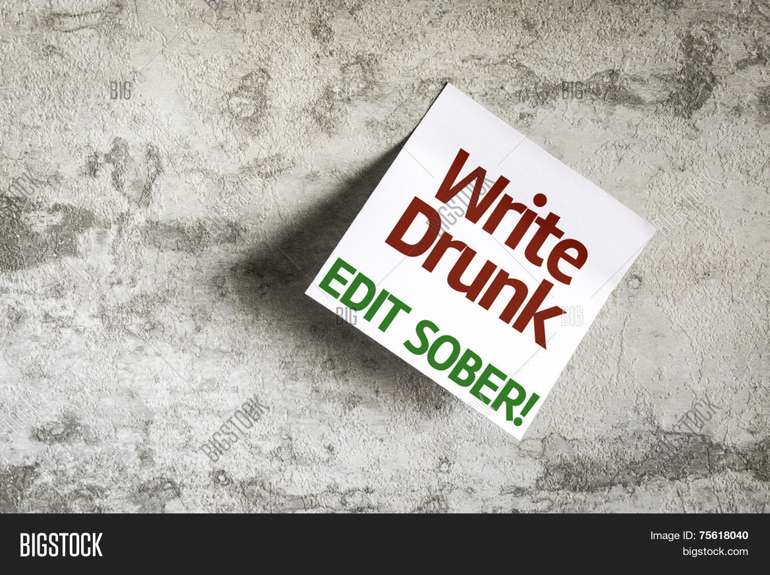 Write Drunk Edit Sober Image & Photo (Free Trial) | Bigstock