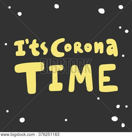 Corona Time. Covid-19 Vector & Photo (Free Trial) | Bigstock
