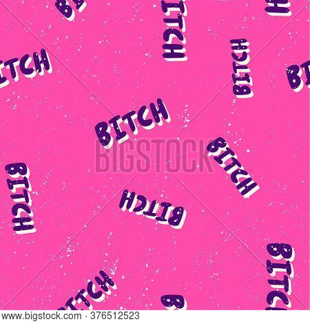 Bitch. Retro Pattern Vector & Photo (Free Trial) | Bigstock