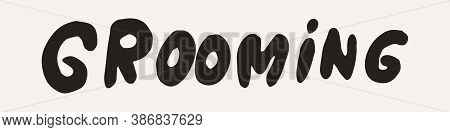 Hand Drawn Grooming Vector & Photo (Free Trial) | Bigstock