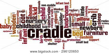 Cradle Word Cloud Vector & Photo (Free Trial) | Bigstock