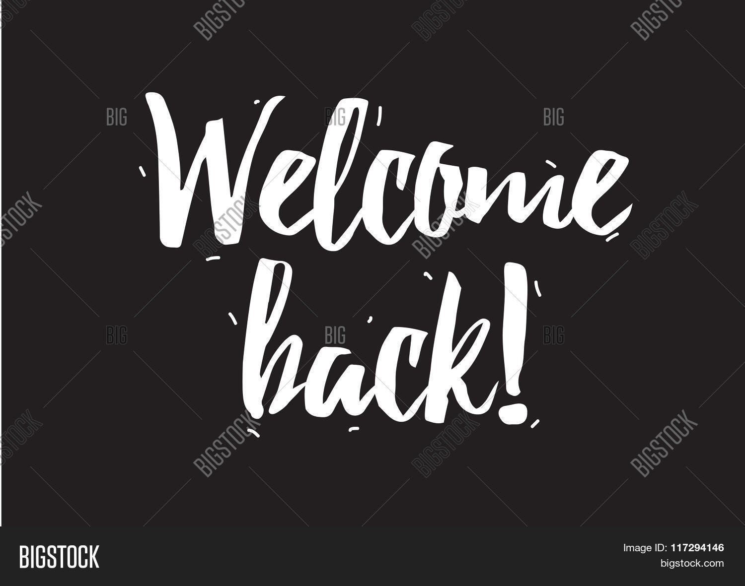 Welcome Back Vector & Photo (Free Trial) | Bigstock