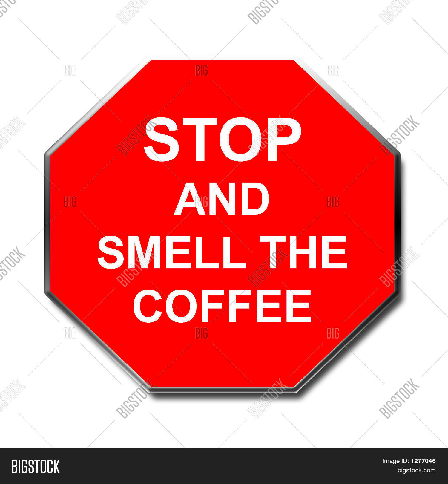 Stop Sign Smell Coffee Image & Photo (Free Trial) | Bigstock