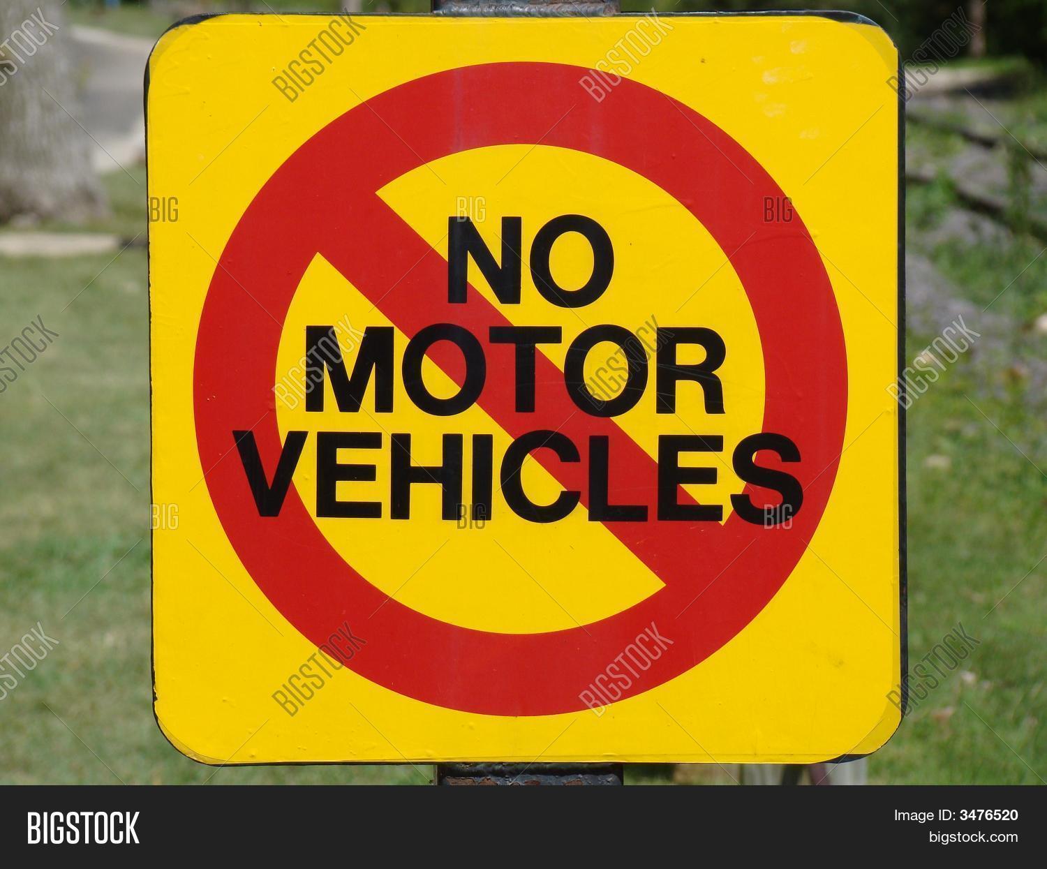 No Motor Vehicles Sign Image & Photo (Free Trial) | Bigstock