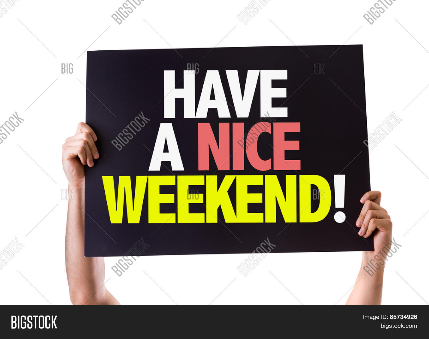 Have Nice Weekend Card Image & Photo (Free Trial) | Bigstock