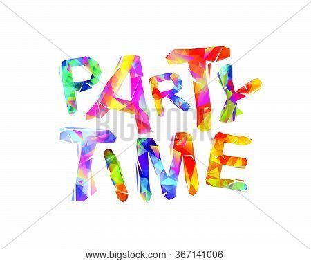 Party Time. Words Vector & Photo (Free Trial) | Bigstock