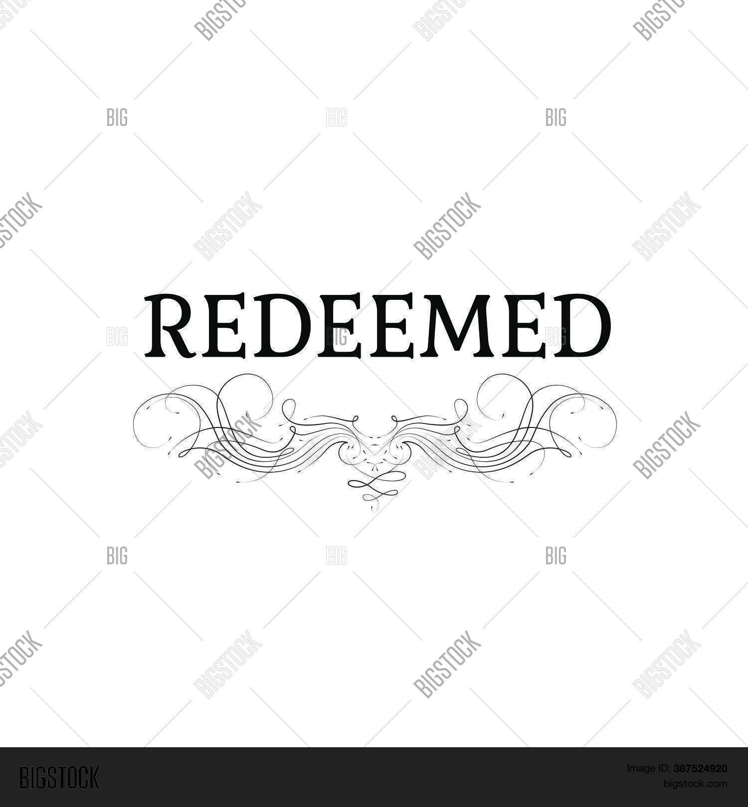 Redeemed, Christian Vector & Photo (Free Trial) | Bigstock