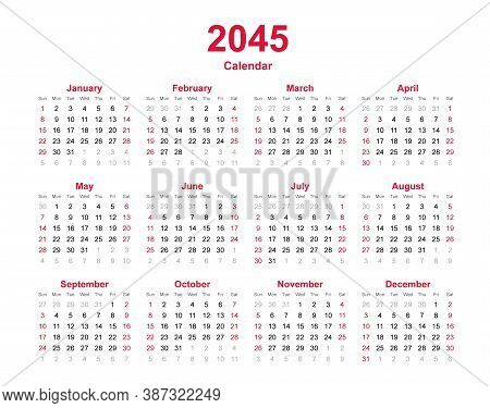 Calendar Year 2045. Vector & Photo (Free Trial) | Bigstock