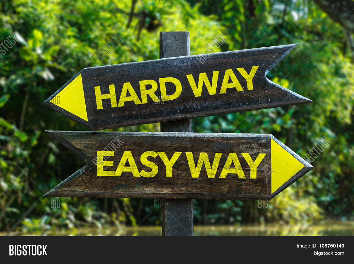 Hard Way Easy Way Image & Photo (Free Trial) | Bigstock
