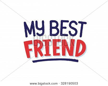 My Best Friend Hand Vector & Photo (Free Trial) | Bigstock