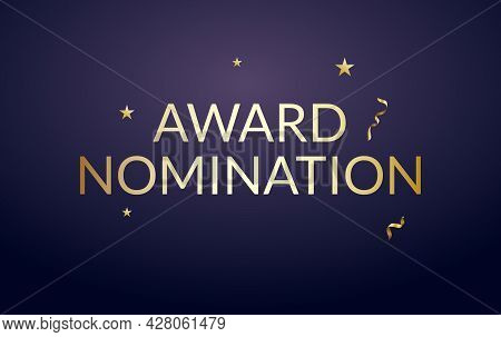 Award Nomination Vector & Photo (Free Trial) | Bigstock