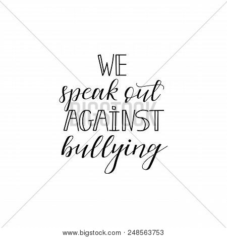 We Speak Out Against Vector & Photo (Free Trial) | Bigstock