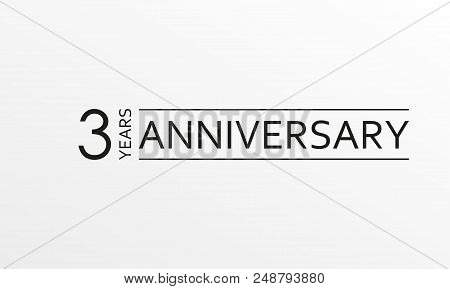 3 Years Anniversary Vector & Photo (Free Trial) | Bigstock