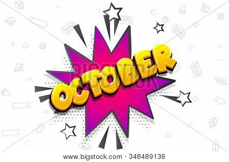 Month October Comic Vector & Photo (Free Trial) | Bigstock