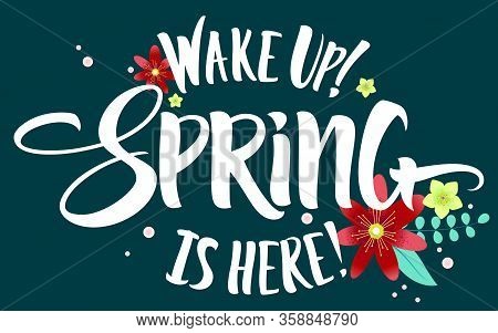 Wake Spring Here Vector & Photo (Free Trial) | Bigstock
