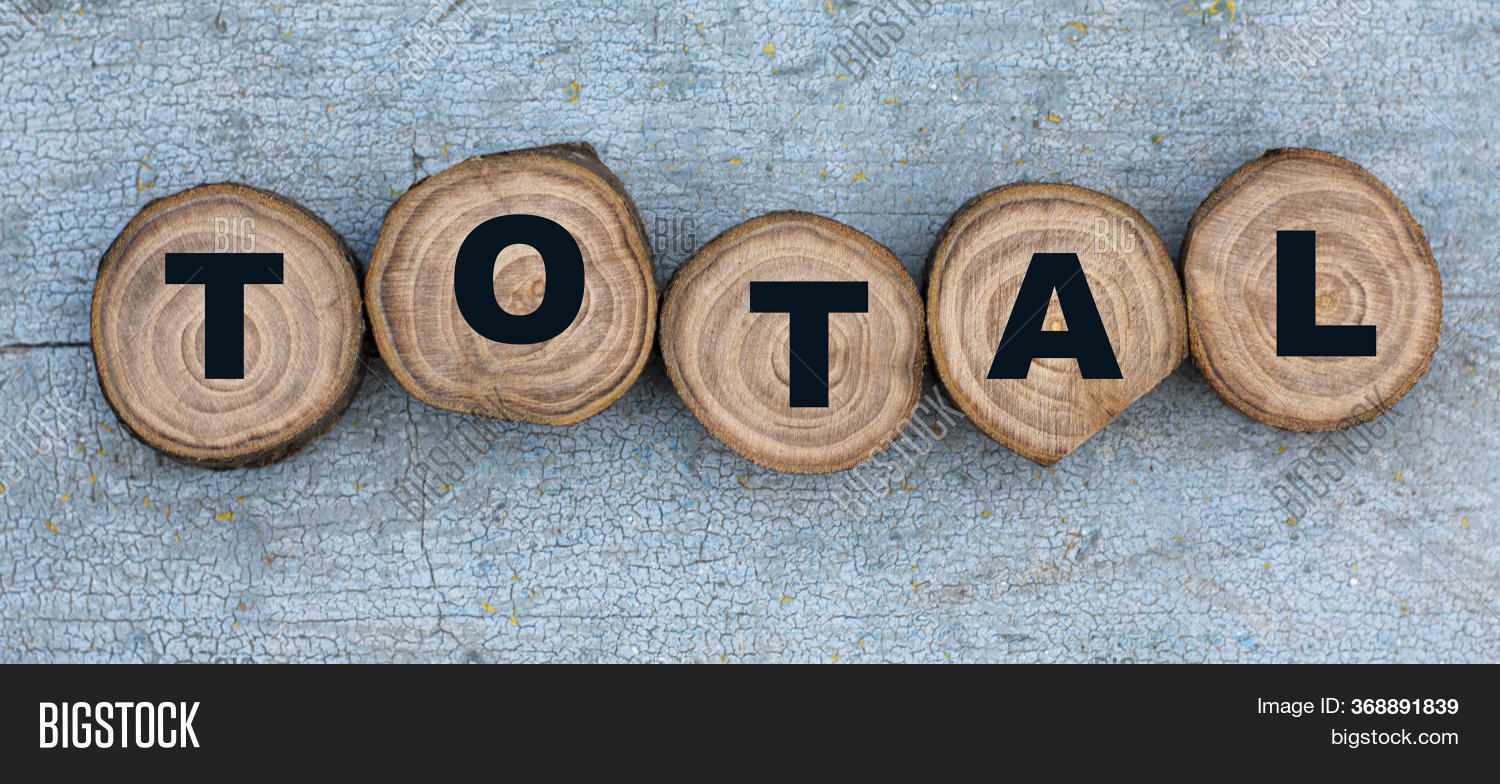 Total Word On Wooden Image & Photo (Free Trial) | Bigstock