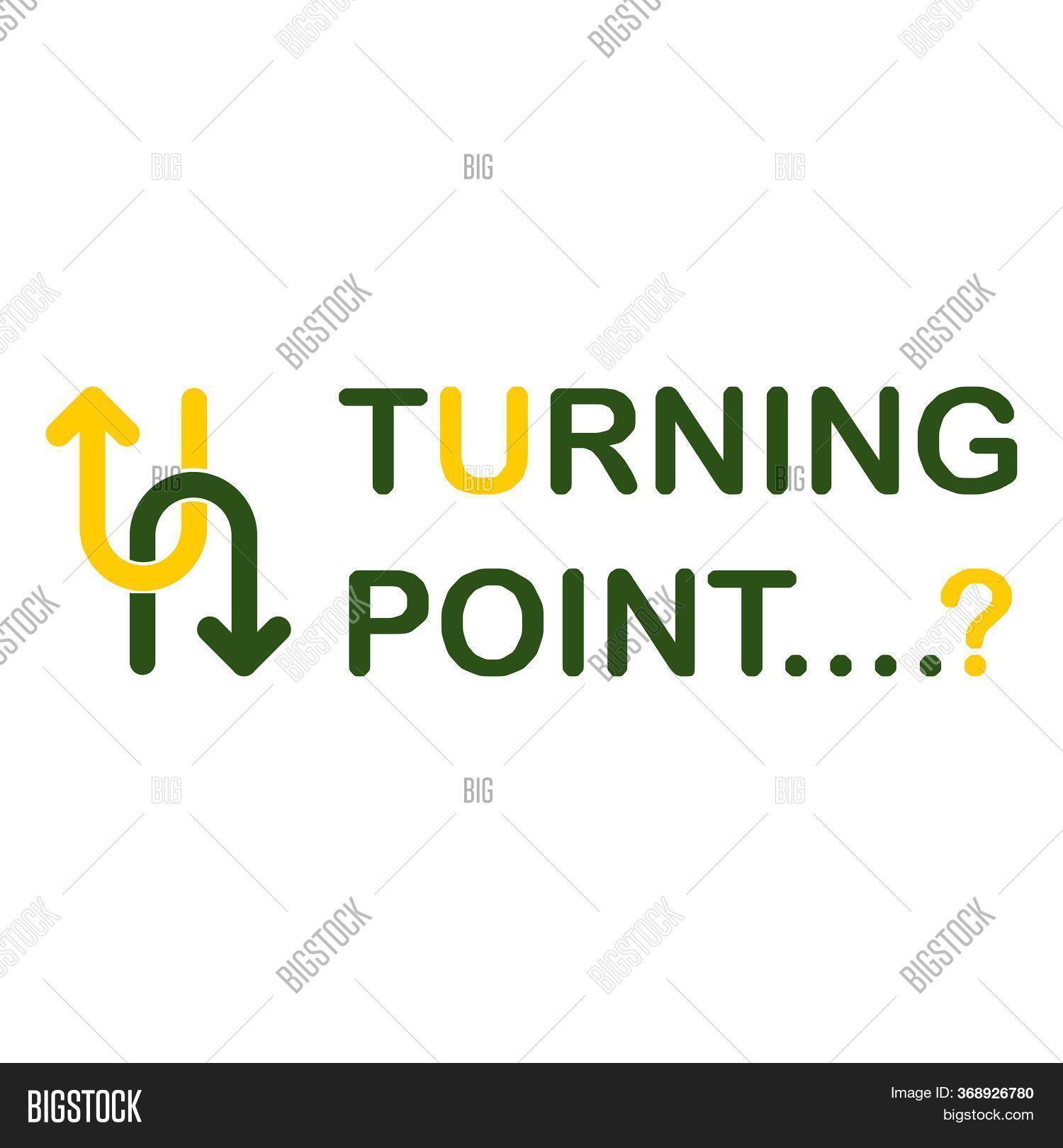 Concept Turning Point Image & Photo (Free Trial) | Bigstock