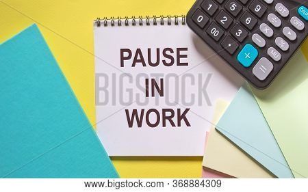 Text Pause Work On Image & Photo (Free Trial) | Bigstock