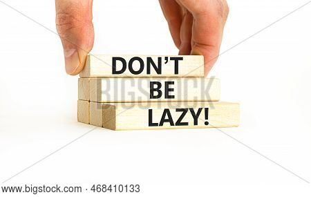 Motivational Do Not Be Image & Photo (Free Trial) | Bigstock