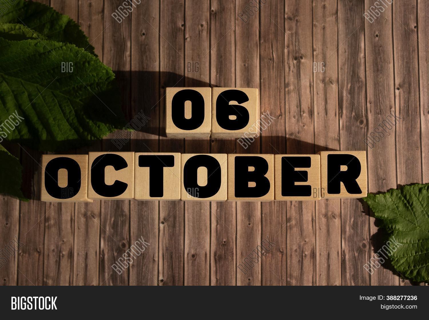 October 6.october 6 On Image & Photo (Free Trial) | Bigstock