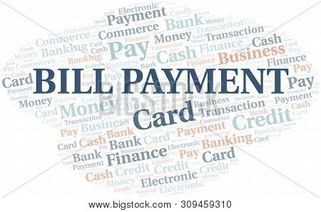Bill Payment Word Vector & Photo (Free Trial) | Bigstock