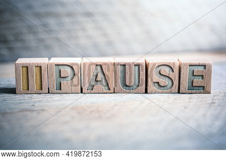 Pause Written On Image & Photo (Free Trial) | Bigstock