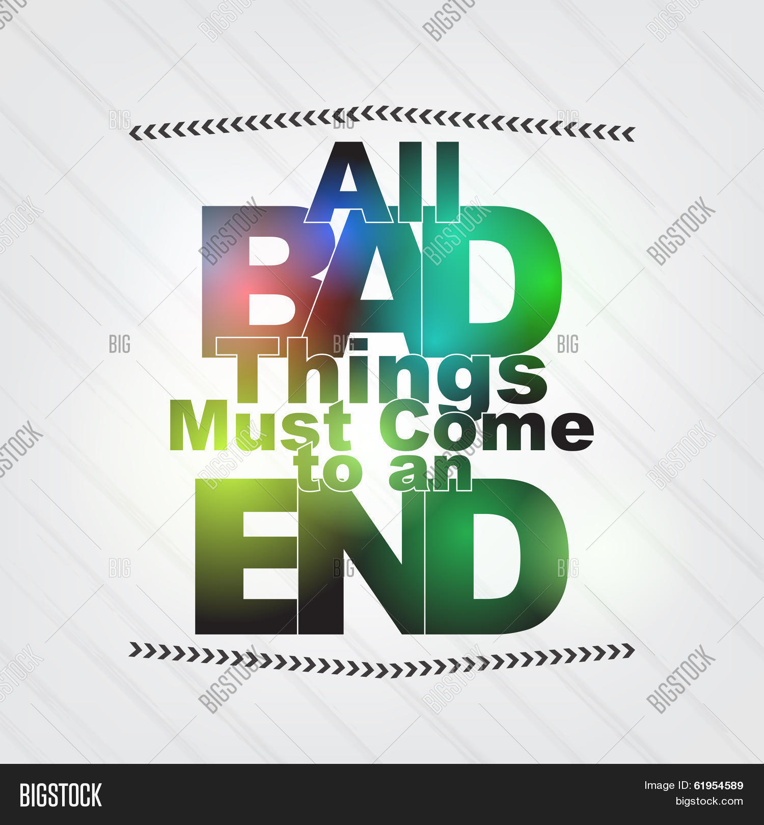 All Bad Things Must Vector & Photo (Free Trial) | Bigstock