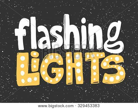 Flashing Lights. Vector & Photo (Free Trial) | Bigstock