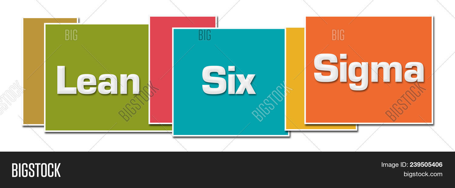 Lean Six Sigma Text Image & Photo (Free Trial) | Bigstock