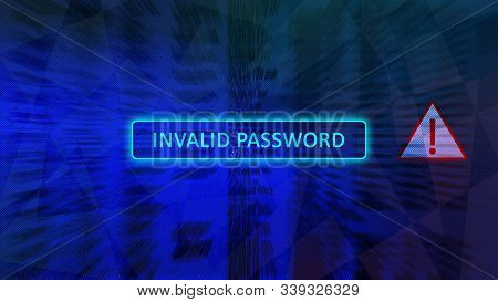 Invalid Password Image & Photo (Free Trial) | Bigstock