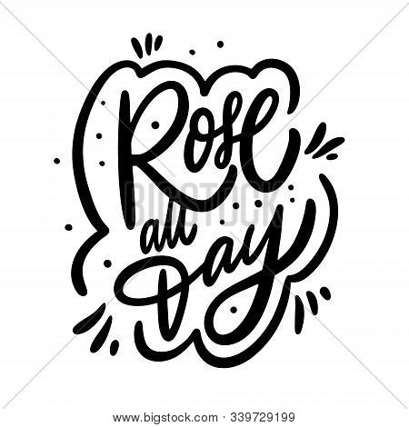 Rose All Day. Vector & Photo (Free Trial) | Bigstock