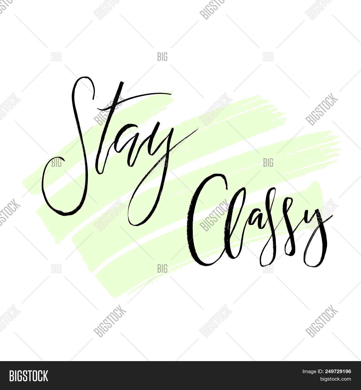 Stay Classy. Fashion Vector & Photo (Free Trial) | Bigstock