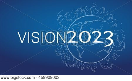 Vision 2023 New. Vector & Photo (Free Trial) | Bigstock