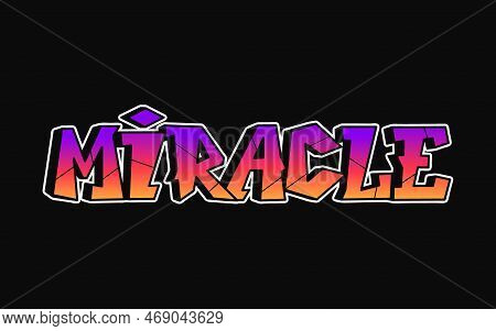 Miracle Word Trippy Vector & Photo (Free Trial) | Bigstock