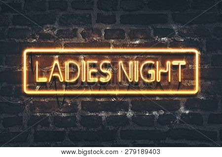 Ladies Night Neon Sign Image & Photo (Free Trial) | Bigstock