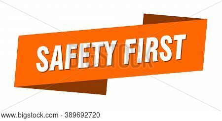 Safety First Banner Vector & Photo (Free Trial) | Bigstock