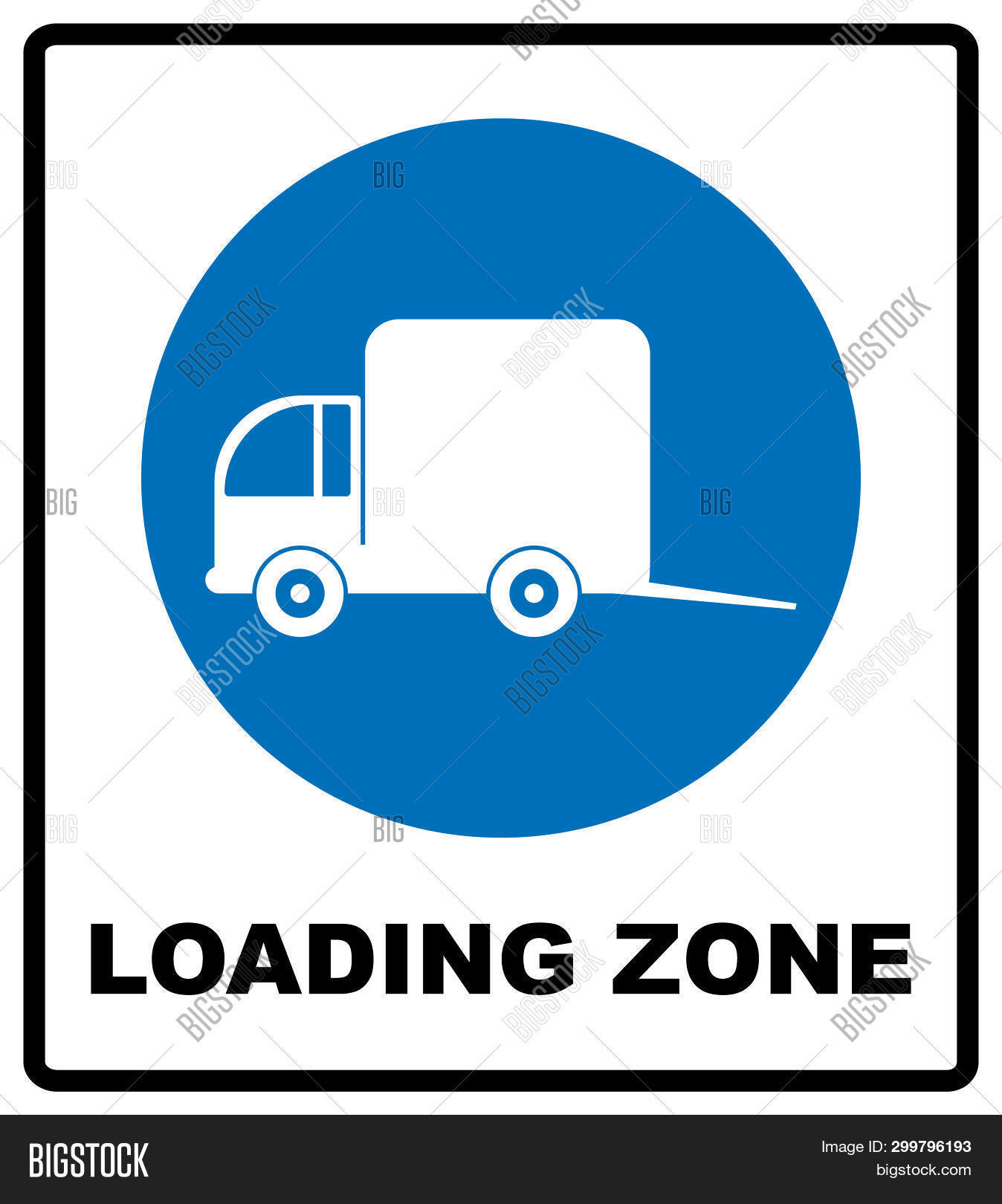 Loading Zone Sign. Image & Photo (Free Trial) | Bigstock