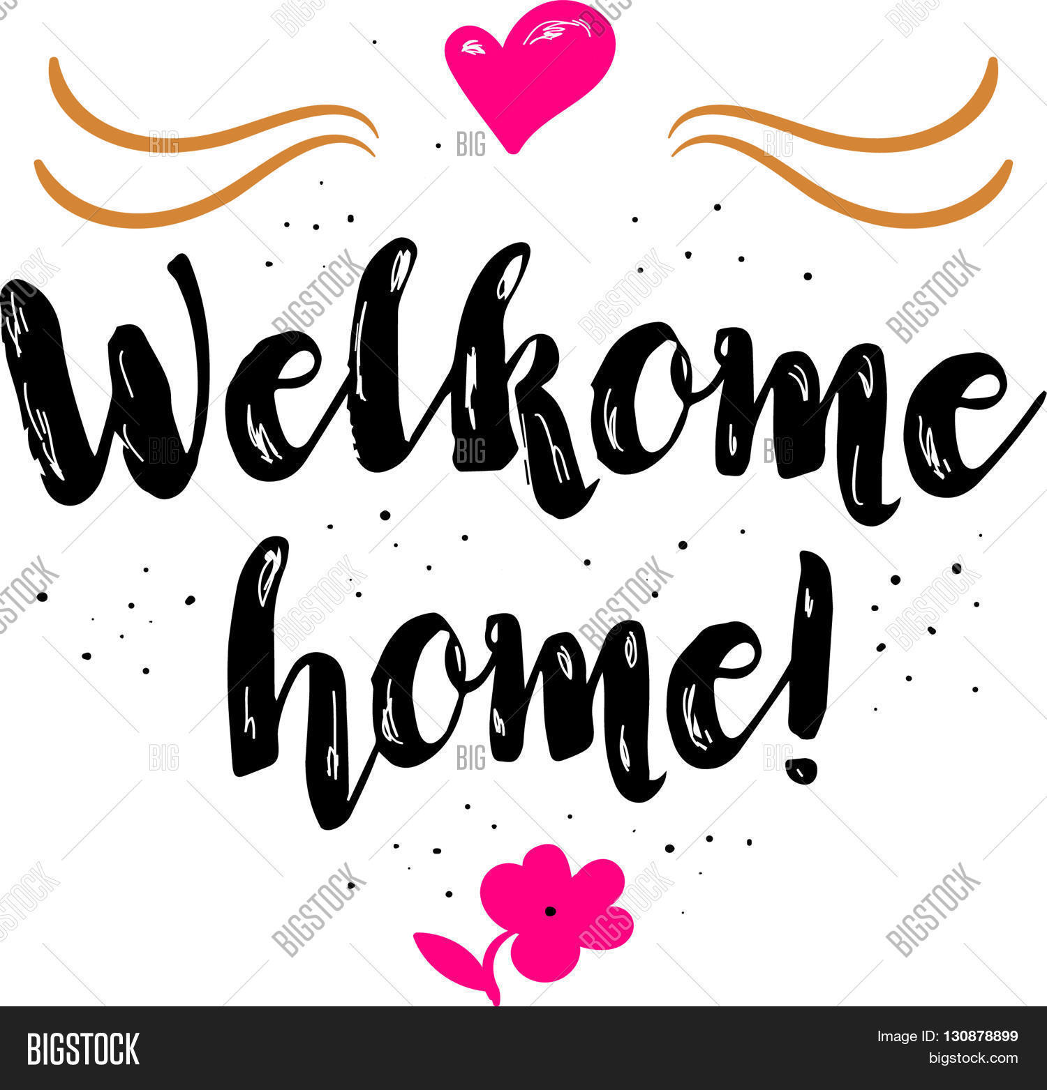 Welcome Home. Artistic Greeting Vector & Photo | Bigstock