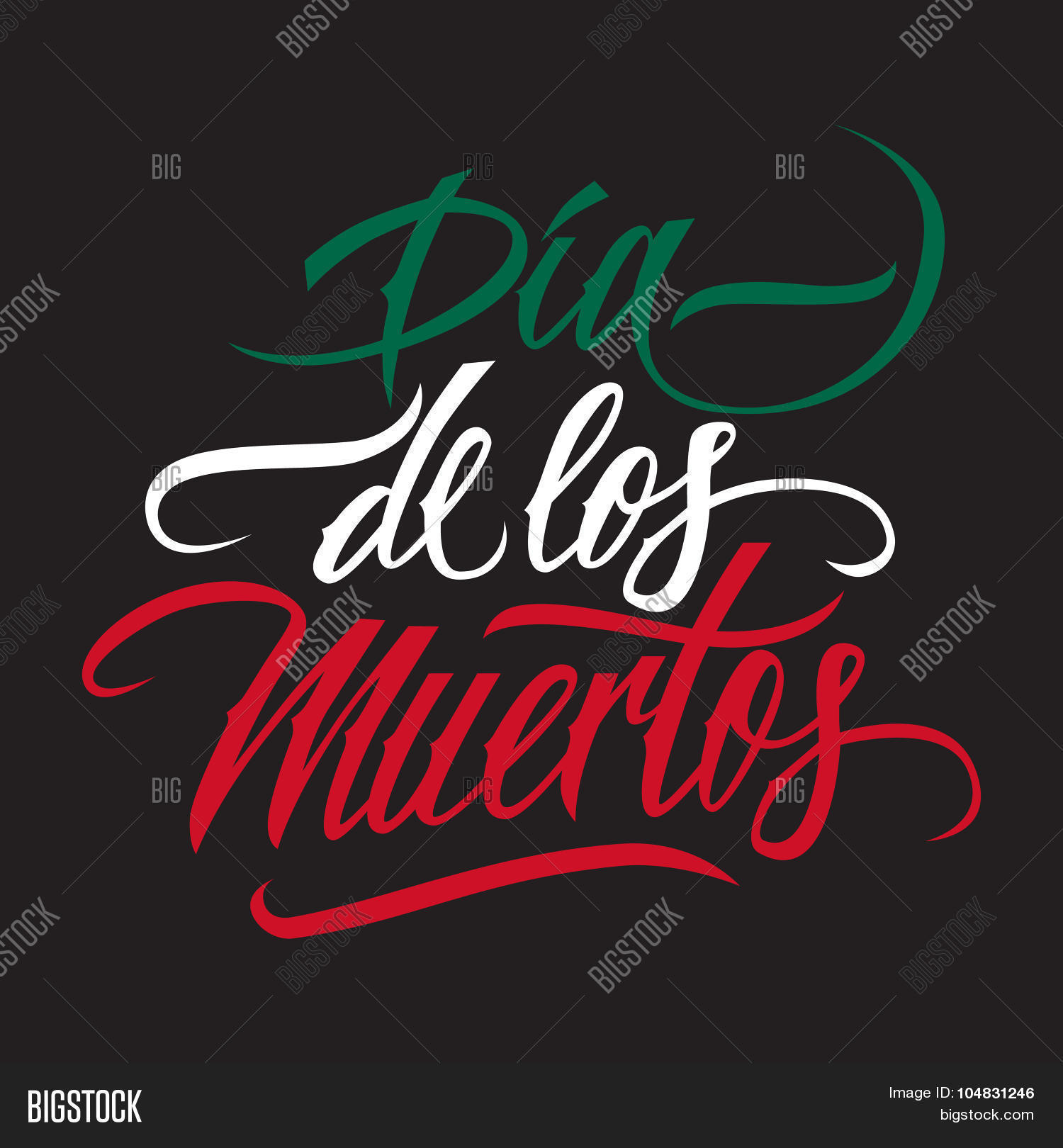 Dia De Los Muertos Calligraphy. Vector & Photo | Bigstock