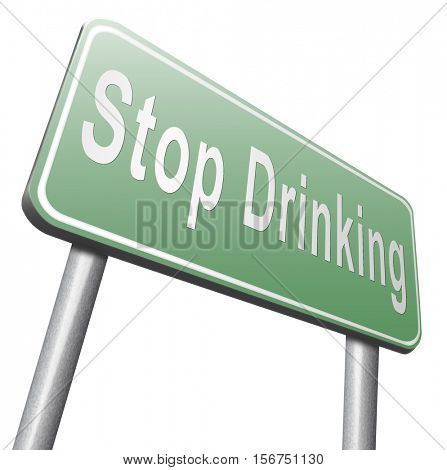 Stop Drinking Images, Stock Photos & Illustrations | Bigstock