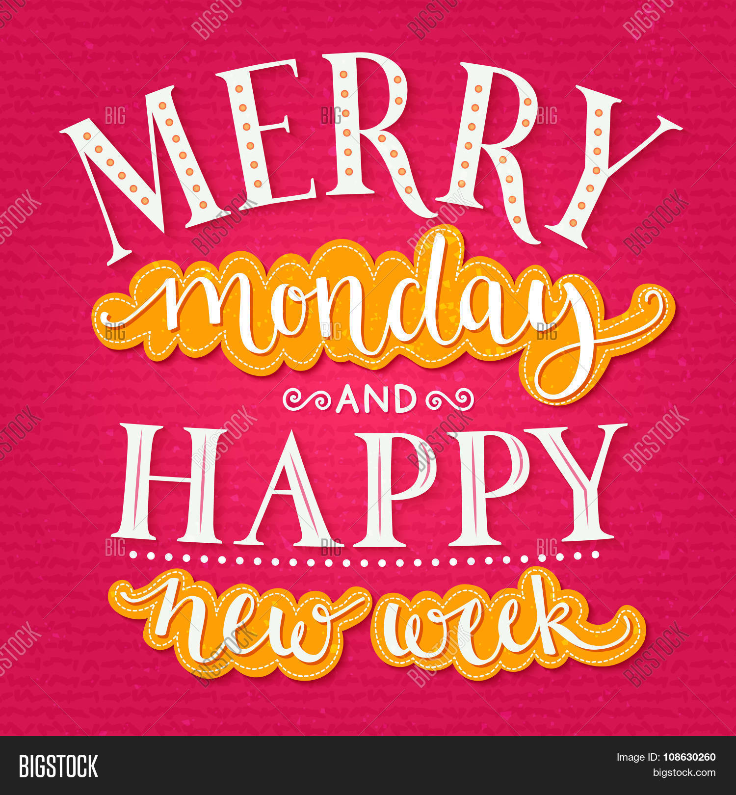 Merry monday and happy new week. Inspirational quote about week start ...